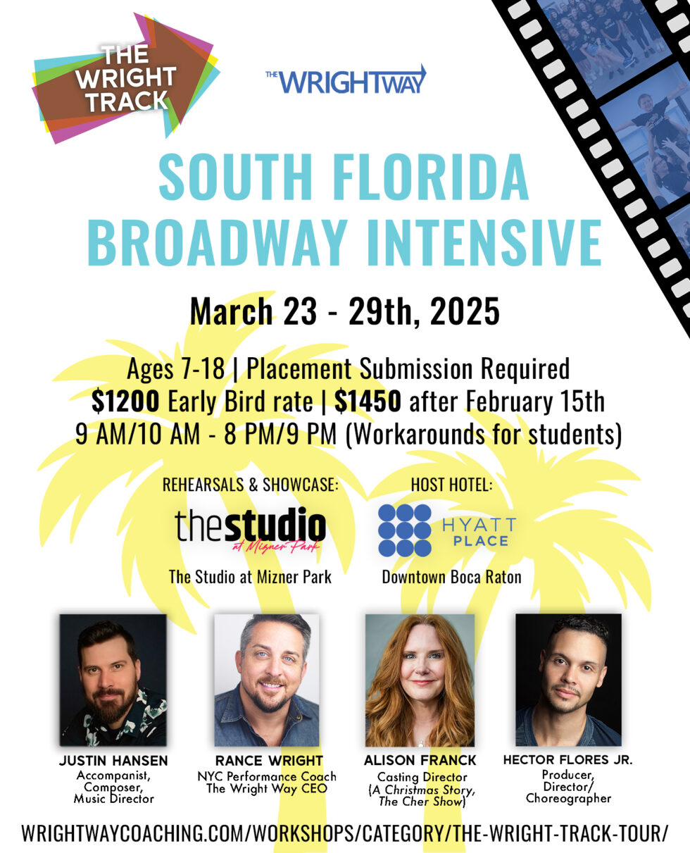 South Florida, FL Broadway Intensive 2025 | Wright Way Coaching