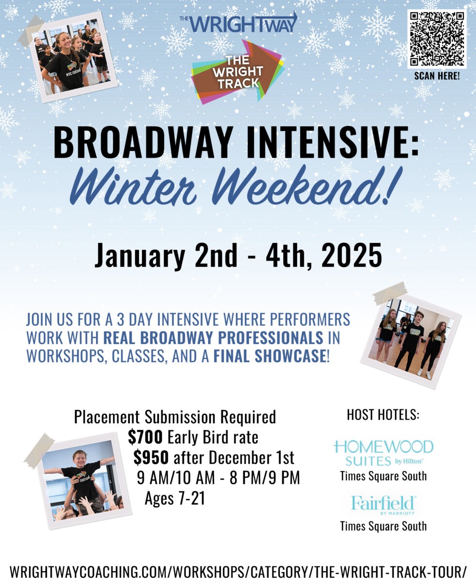 NYC WINTER WEEKEND Broadway Intensive 2025 | Wright Way Coaching